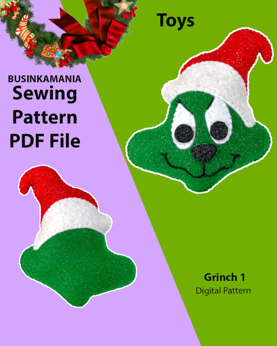Grinch 1 Felt Toy Sewing Pattern – BusinkaMania